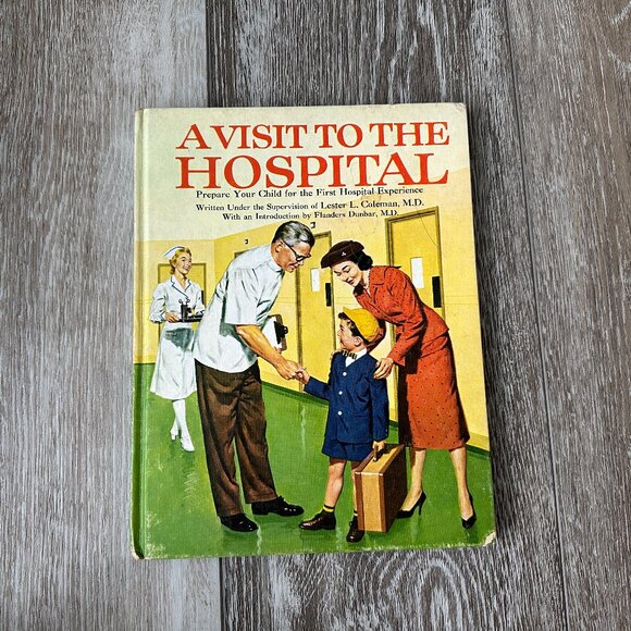 Vintage | Other | A Visit To The Hospital Vintage Hard Cover Childrens ...